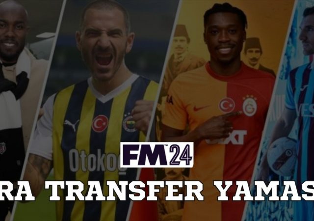 FM 2024 Ara Transfer Güncellemesi (Güncel Transfer Yaması-Sortitoutsi)